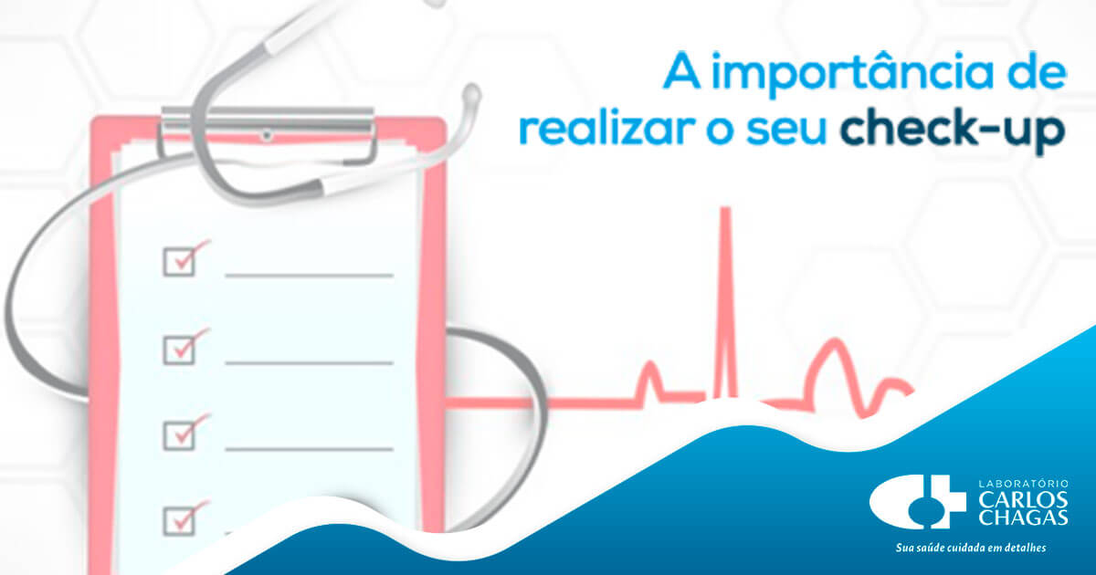 Saiba a importância de realizar o check-up - Carlos Chagas